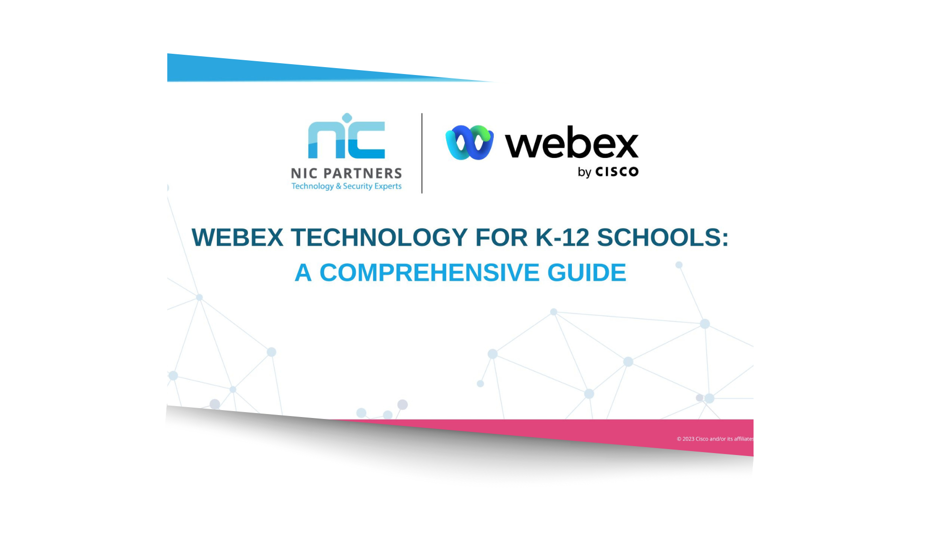 Webex Technology for K-12 Schools: A Comprehensive Guide - LP